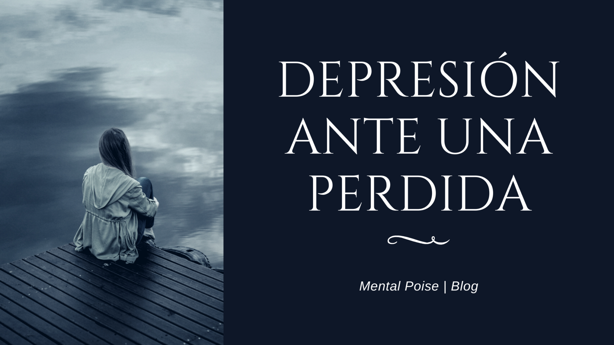 Depresión ante una perdida - Mental Poise